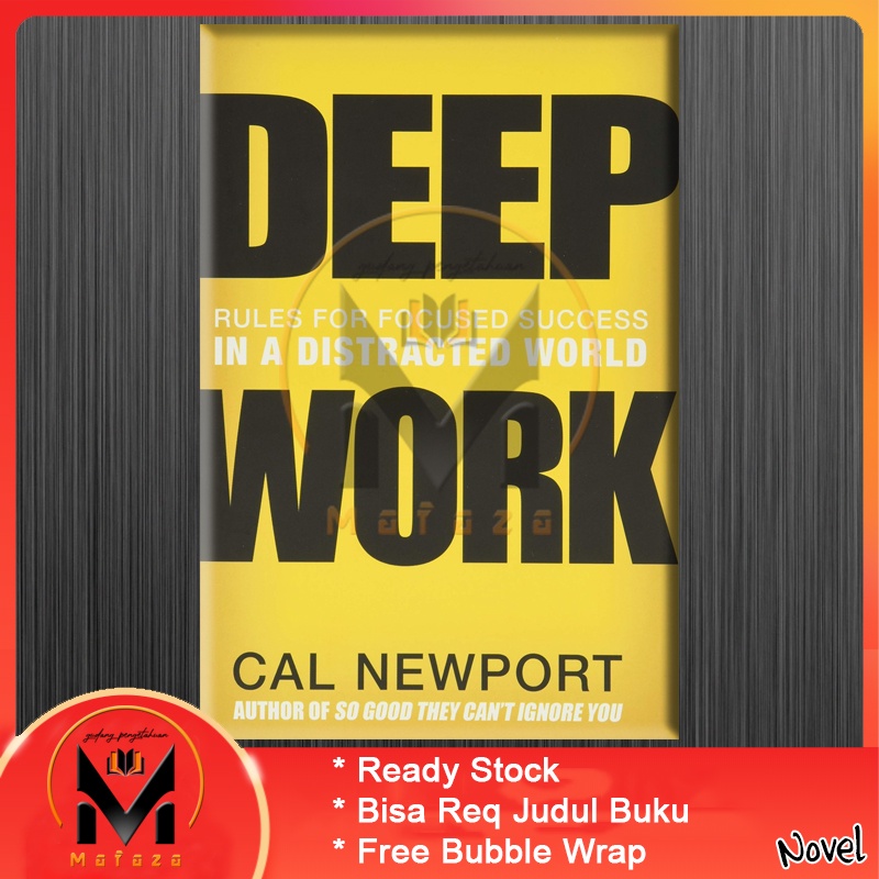 Jual Deep Work: Rules for Focused Success in a Distracted World | Shopee Indonesia