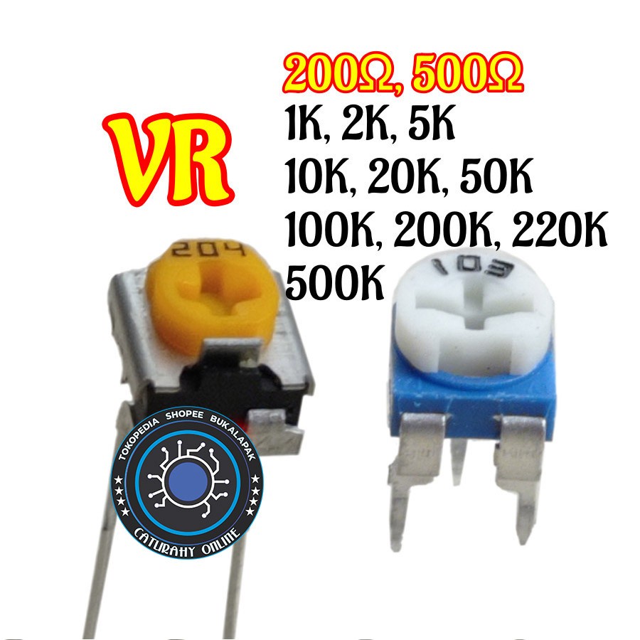 Jual VR 1k 2k 5k 10k 50k 100k 200k 220k 200 500 ohm variable resistor ...