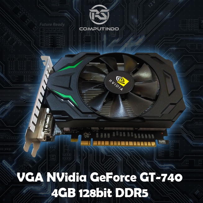 Jual VGA NVIDIA GeForce GT 740 4GB DDR5 128bit baru murah bergaransi ...