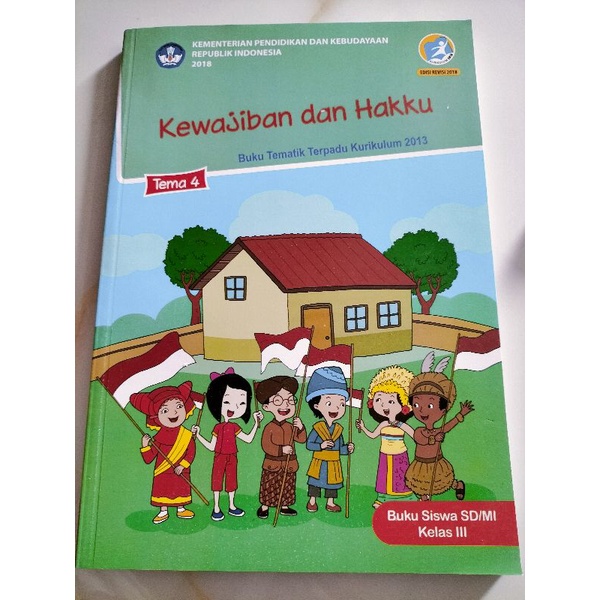 Jual BUKU SISWA KELAS 3 TEMA 4 KEWAJIBAN DAN HAKKU | TEMATIK KEMDIKBUD | | Shopee Indonesia