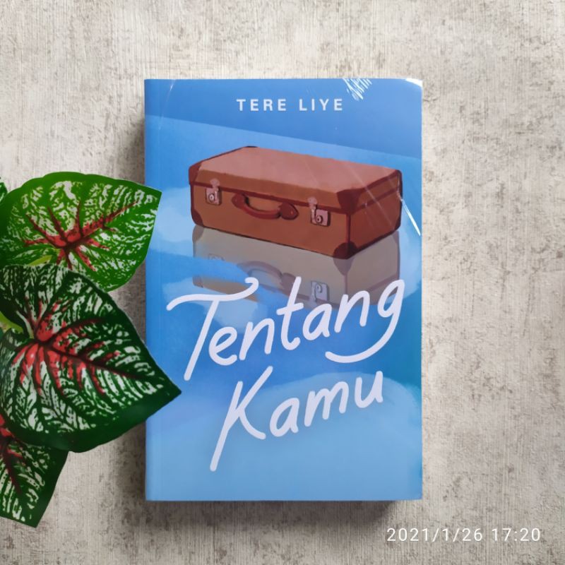 Tentang Kamu Tere Liye Ori New Cover | Shopee Indonesia