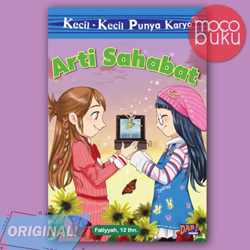 Jual Buku Anak KKPK - ARTI SAHABAT Kecil-Kecil Punya Karya | Shopee Indonesia
