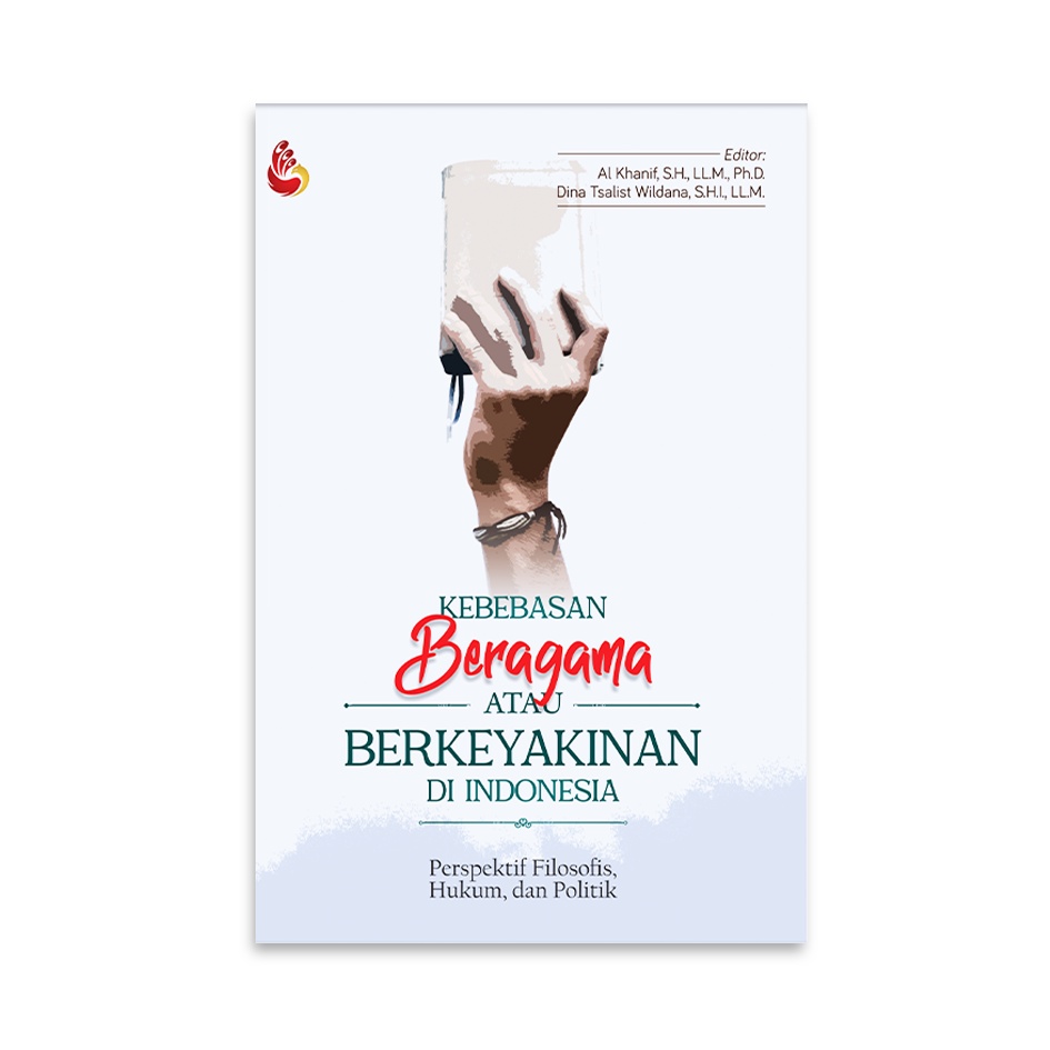 Jual INTRANS PUBLISHING - Kebebasan Beragama atau Berkeyakinan di ...