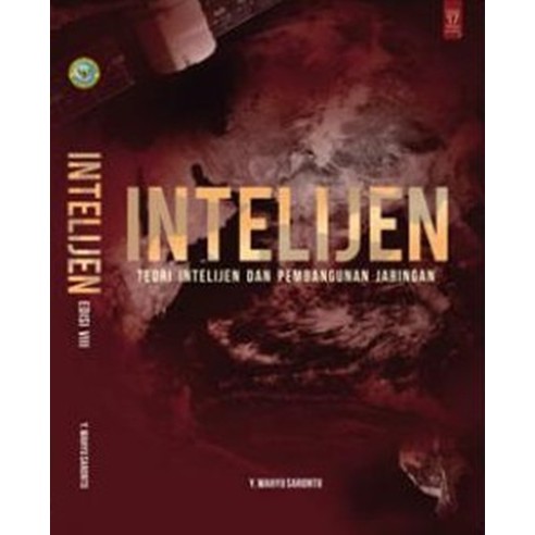 Jual Buku INTELIJEN, Teori Intelijen dan Pembangunan Jaringan Indonesia ...
