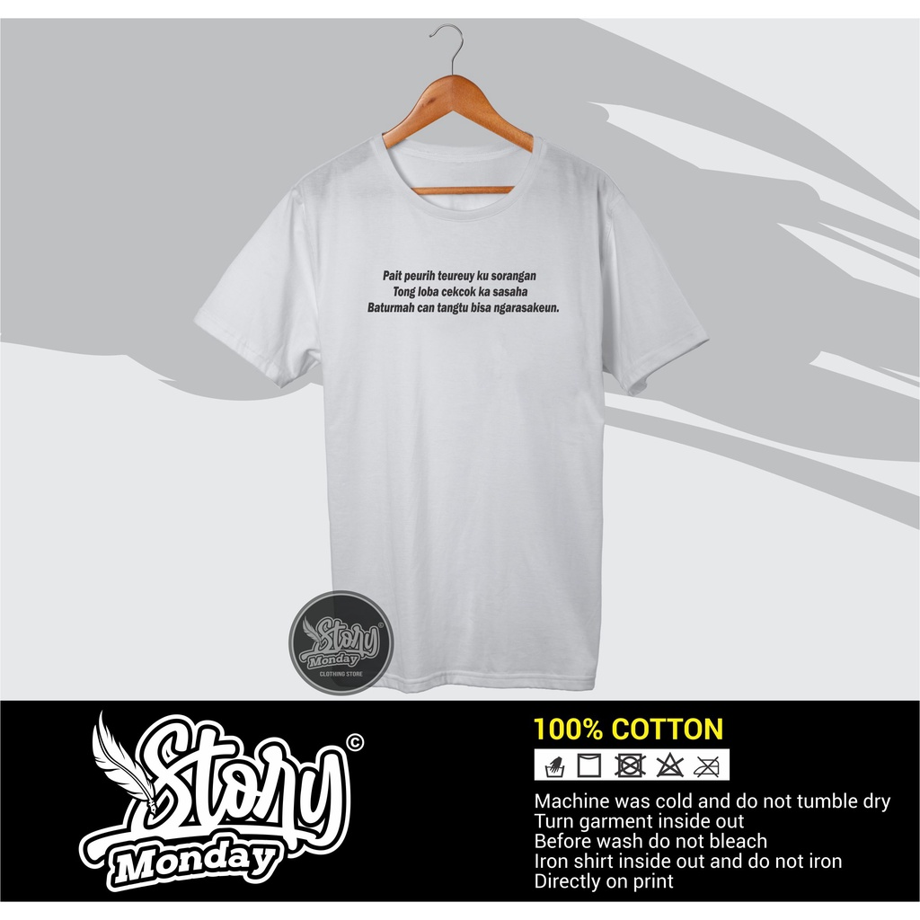 Jual TSHIRT BAJU KAOS QUOTES SUNDA / KAOS PAPATAH SUNDA / KAOS KATA ... Jual TSHIRT BAJU KAOS QUOTES SUNDA / KAOS PAPATAH SUNDA / KAOS KATA ...