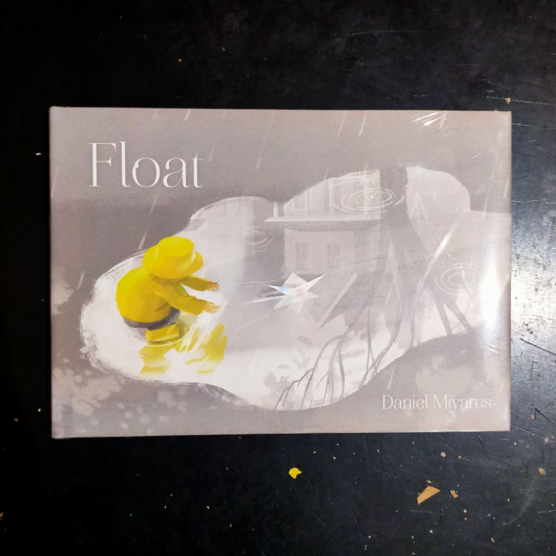 Jual Float - Daniel Miyares [Picture Story Book] | Shopee Indonesia