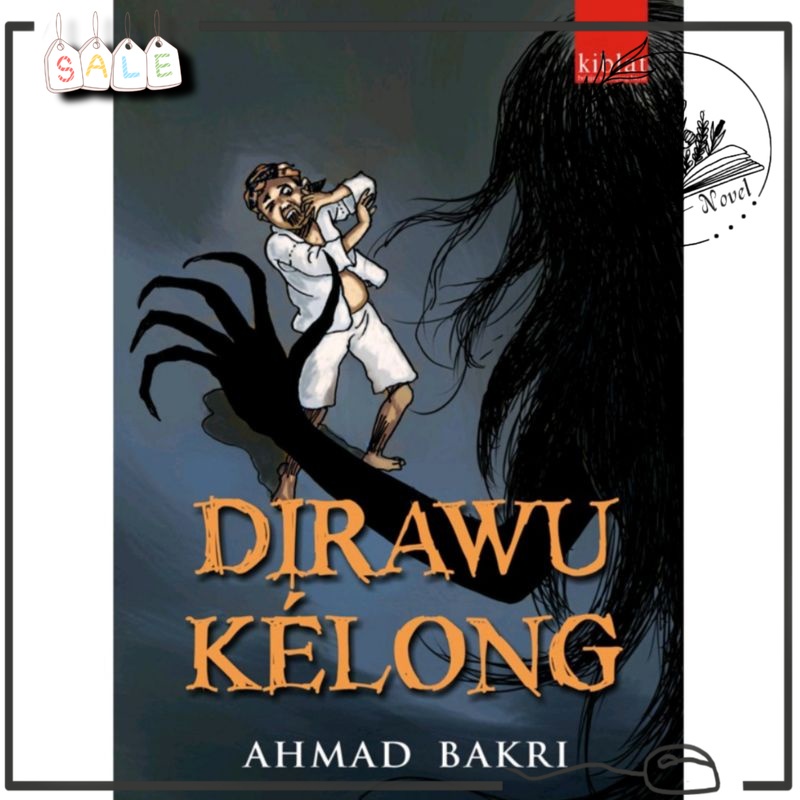 Jual Buku Novel Sunda Dirawu Kelong - Ahmad Bakri - Buku 100% Original ...
