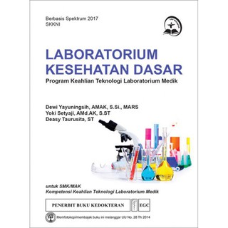 BUKU SMK ANALIS KESEHATAN TEKNOLOGI LABORATORIUM MEDIK -EGC ORIGINAL ...