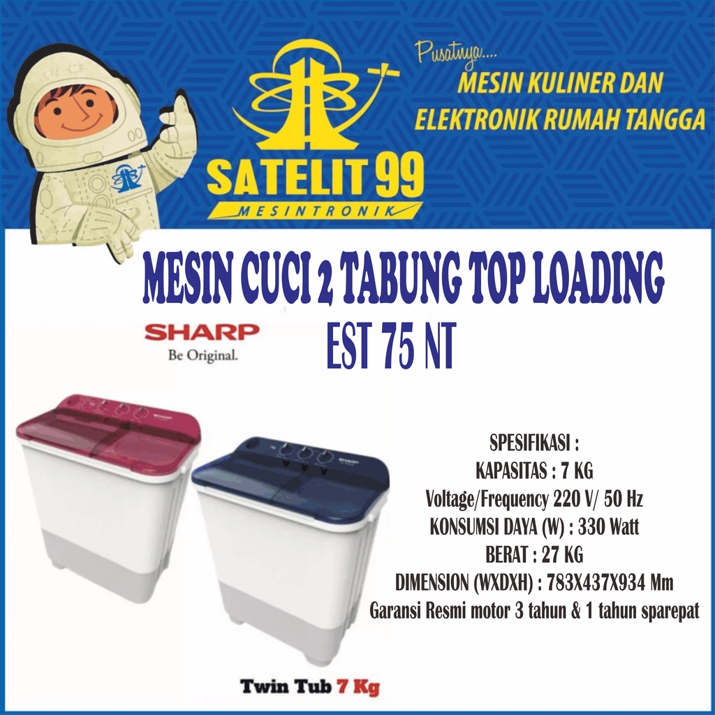 Jual MESIN CUCI SHARP EST 75 NT 7KG 2 TABUNG 75NT 7 KG PUREMAGIC LOW ...