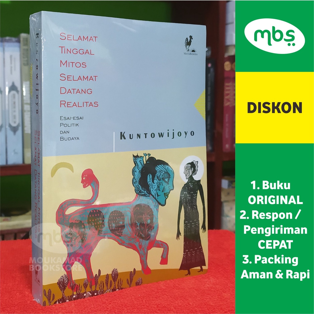 Jual BUKU SELAMAT TINGGAL MITOS SELAMAT DATANG REALITAS - Isai-Esai ... Jual BUKU SELAMAT TINGGAL MITOS SELAMAT DATANG REALITAS - Isai-Esai ...