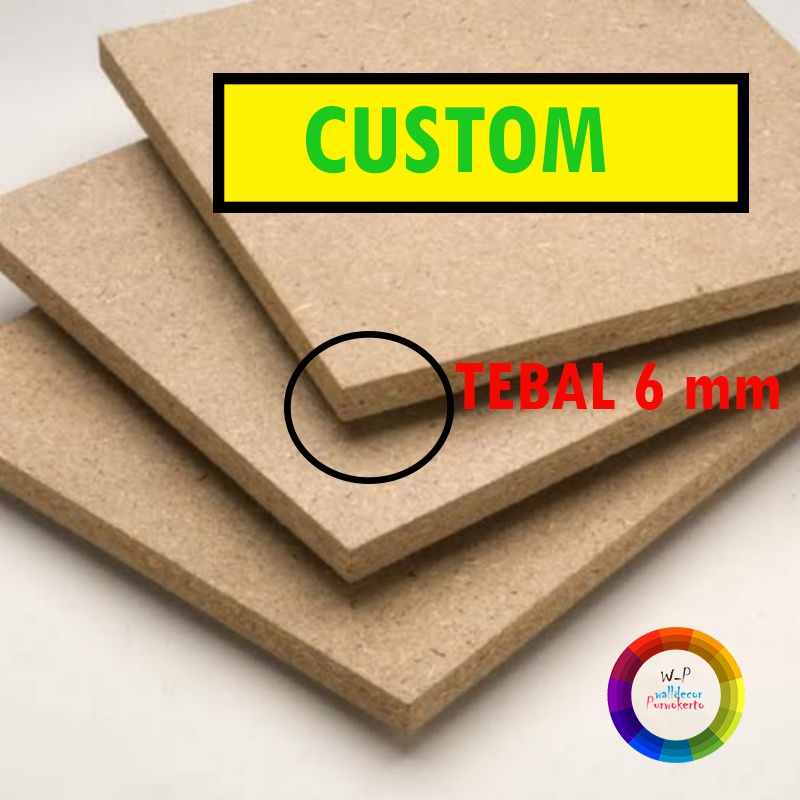 Jual CUSTOM MDF/PAPAN MDF/PAPAN BOARD MDF/PAPAN KAYU MDF CUSTOM 6MM ...