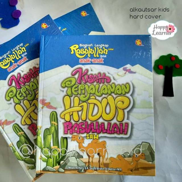 Jual Kisah Perjalanan Hidup Rasulullah Untuk Anak | Shopee Indonesia