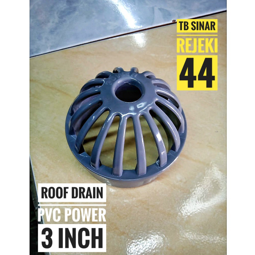 Jual ROOF DRAIN 3 INCH PVC POWER - SARINGAN TALANG AIR ATAP DAK [AVIAN ...