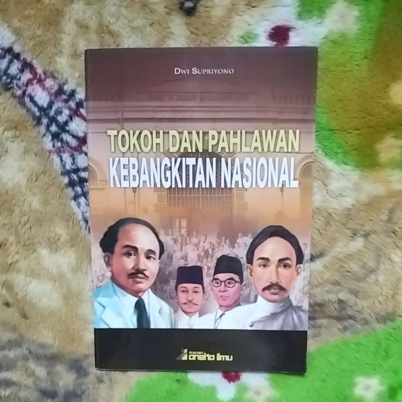 Jual ORIGINAL BUKU CERITA TOKOH DAN PAHLAWAN KEBANGKITAN NASIONAL | Shopee Indonesia