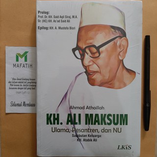 Jual Buku KH. Ali Maksum: Ulama, Pesantren, dan NU - LKiS | Shopee ...