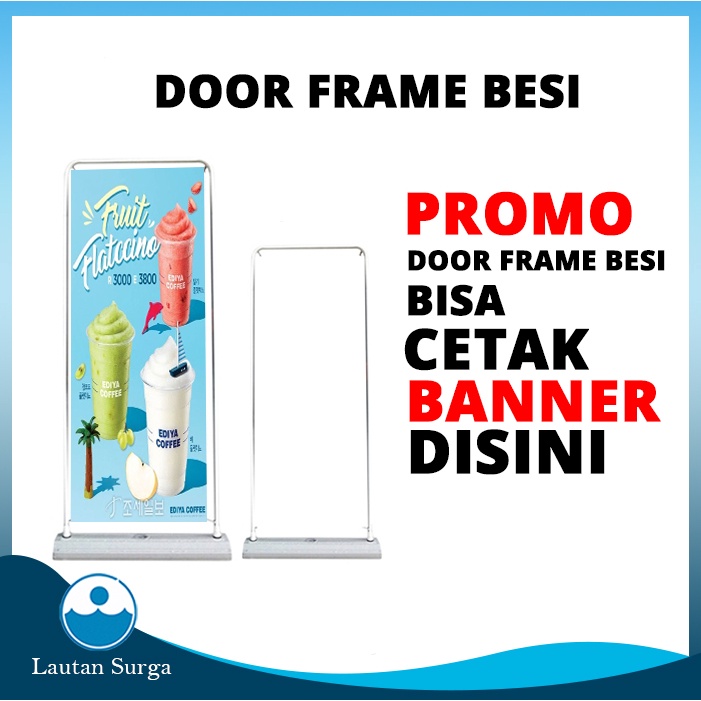 Jual Stand Door Frame Banner Besi Door Frame 60x160, Standing Banner ...