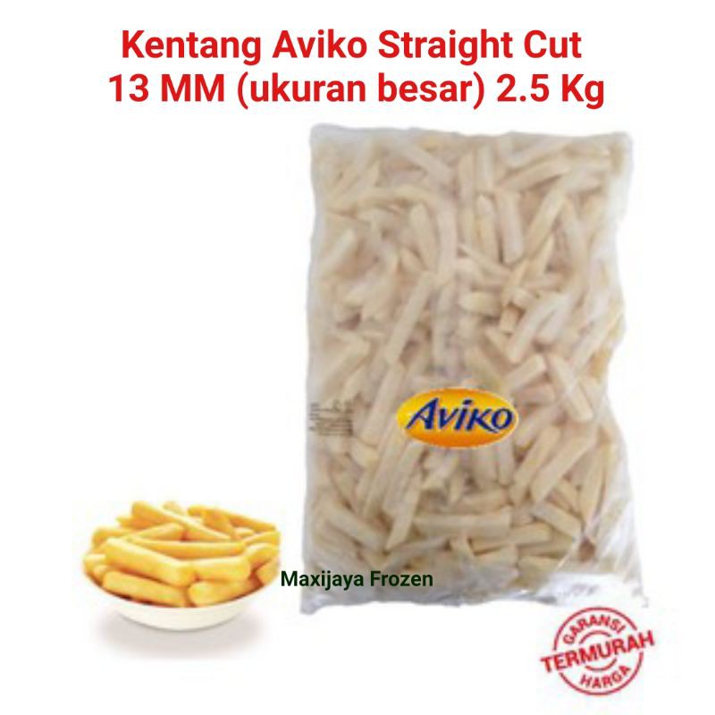 Kentang Goreng Aviko Straight Cut Polos 9.5 MM dan 13 MM 2.5 Kg Murah ...