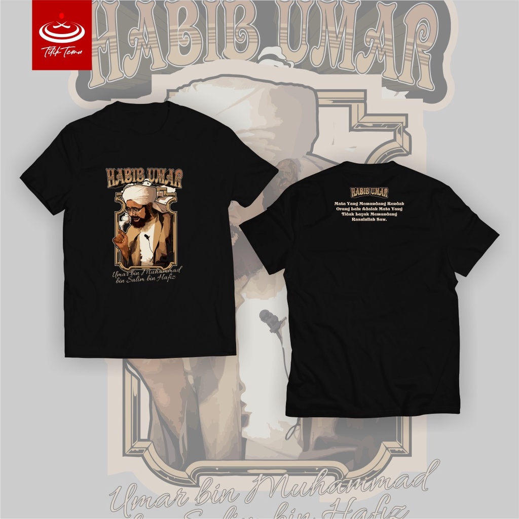 Jual Kaos Titik Temu - HABIB UMAR BIN HAFIZ | TITIK TEMU KAOS SANTRI ... Jual Kaos Titik Temu - HABIB UMAR BIN HAFIZ | TITIK TEMU KAOS SANTRI ...