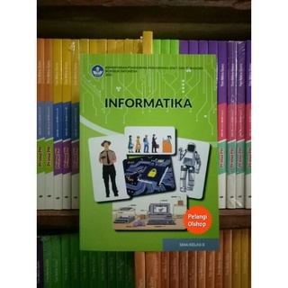 Jual BUKU INFORMATIKA SMA/MA KELAS 10 KURIKULUM MERDEKA Indonesia|Shopee Indonesia