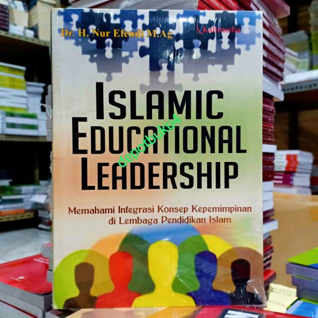 Jual Buku Original: Islamic Education Leadership Memahami Integrasi ... Jual Buku Original: Islamic Education Leadership Memahami Integrasi ...