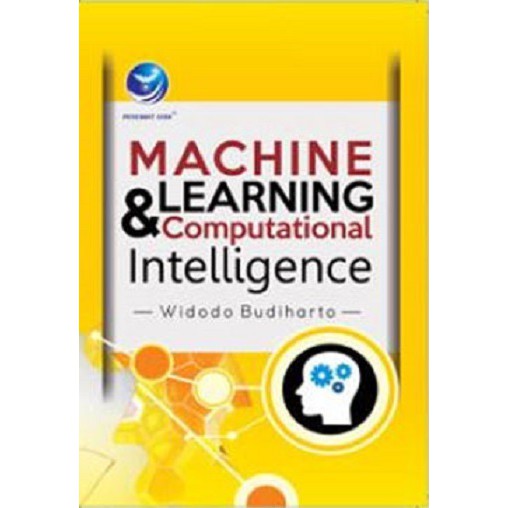 Buku Machine Learning and Computational Intelligence Widodo Budiharto ...