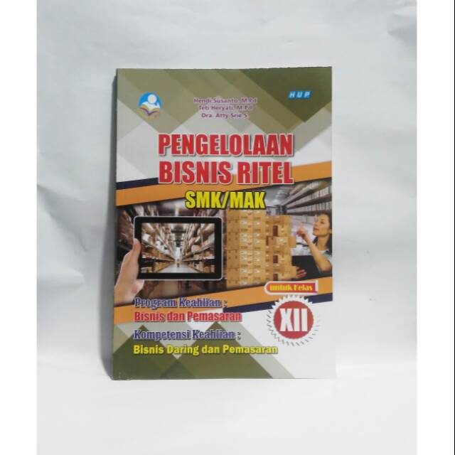 Jual Buku Pengelolaan Bisnis Ritel SMK Kelas XII HUP | Shopee Indonesia