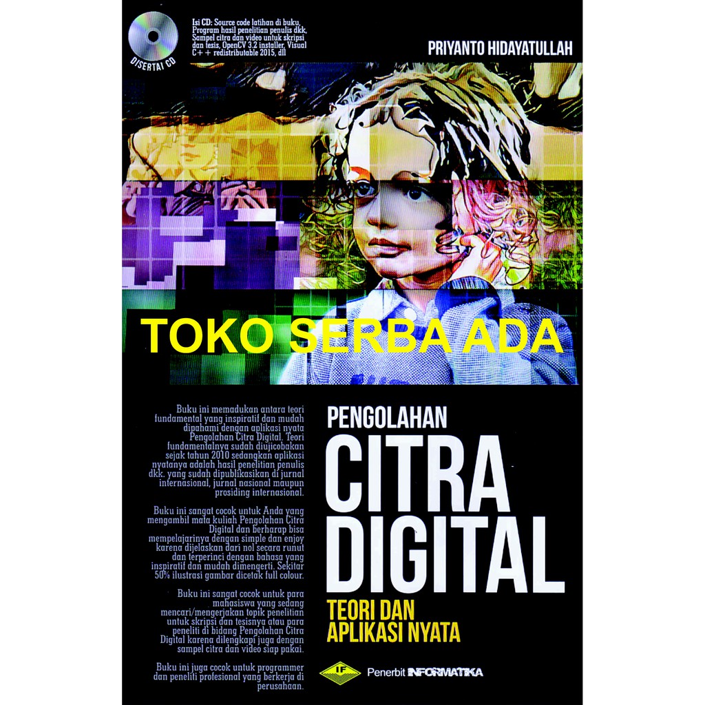 Jual Pengolahan Citra Digital - Teori Dan Aplikasi Nyata - Disertai CD ...