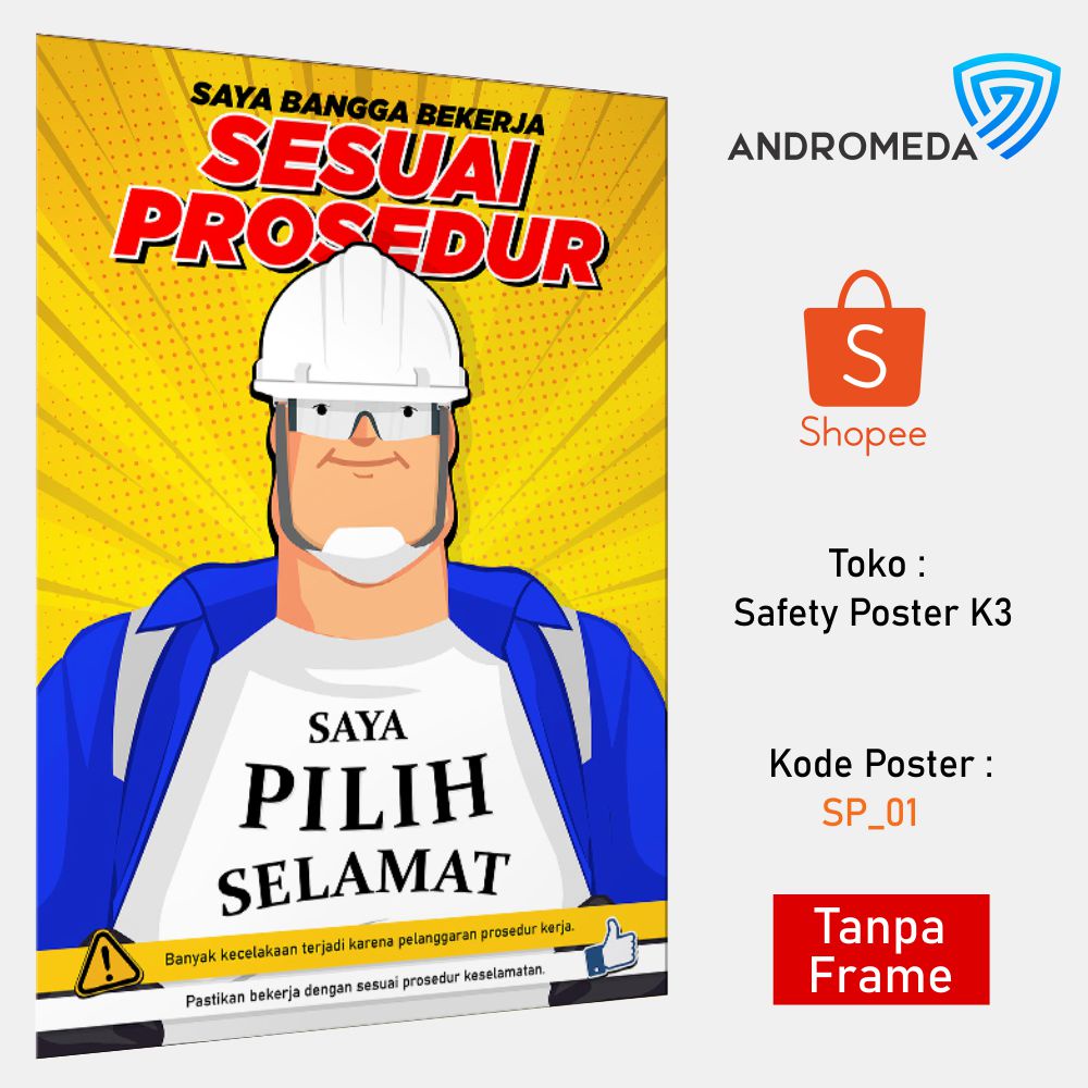 Jual Safety Poster K3 : Saya Bangga Bekerja Sesuai Prosedur_60x80 cm ...