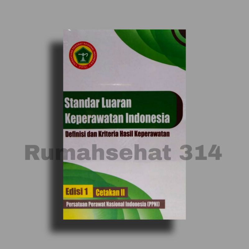 Harga Buku Standar Luaran Keperawatan Indonesia Terbaru Agustus 2023 ...