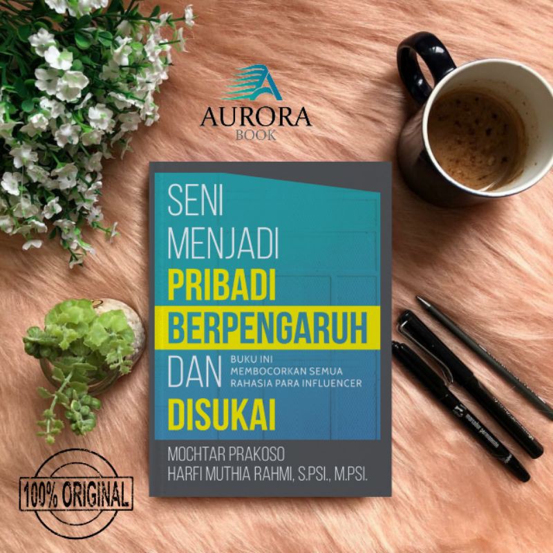 Jual JUAL BUKU SENI MENJADI PRIBADI BERPENGARUH DAN DISUKAI - ORIGINAL ... Jual JUAL BUKU SENI MENJADI PRIBADI BERPENGARUH DAN DISUKAI - ORIGINAL ...