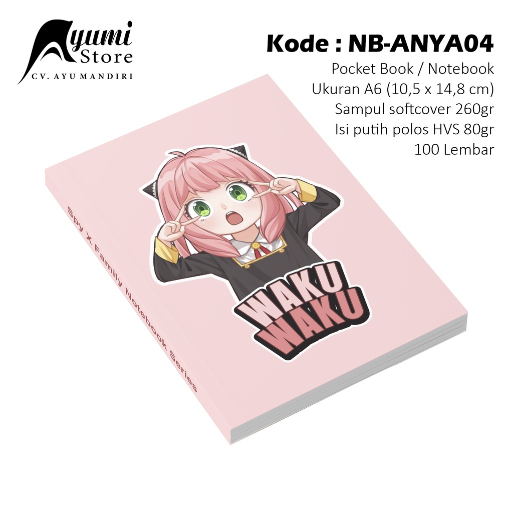 Jual Notebook Anime Spy x Family Anya Forger NB-ANYA04 A6 Softcover ...