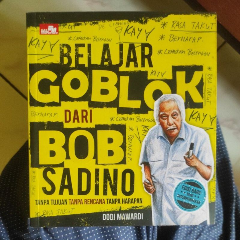 Jual BUKU BEKAS ORI - Belajar Gobl*k Dari Bob Sadino - Murah SECOND ... Jual BUKU BEKAS ORI - Belajar Gobl*k Dari Bob Sadino - Murah SECOND ...