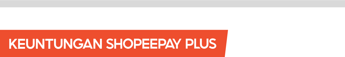 ShopeePay Plus