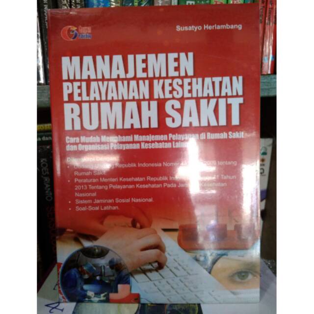 Jual MANAJEMEN PELAYANAN KESEHATAN RUMAH SAKIT | Shopee Indonesia Jual MANAJEMEN PELAYANAN KESEHATAN RUMAH SAKIT | Shopee Indonesia