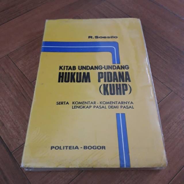 Jual KITAB UNDANG UNDANG HUKUM PIDANA KUHP PENULIS R SOESILO Indonesia ...