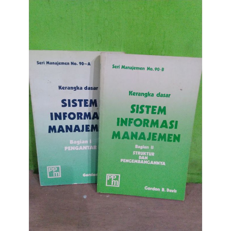 Jual KERANGKA DASAR SISTEM INFORMASI MANAJEMEN OLEH GORDON B DAVIS ... Jual KERANGKA DASAR SISTEM INFORMASI MANAJEMEN OLEH GORDON B DAVIS ...