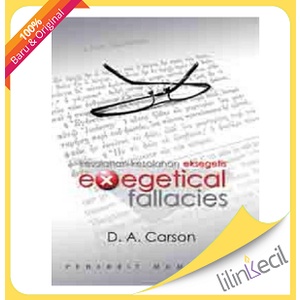 Jual Buku Kesalahan-Kesalahan Eksegetis - Exegetical Fallacies ( D.A ...
