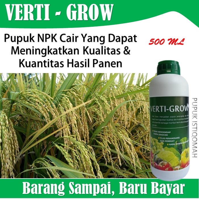 Jual [PUPUK TERBAIK] Pupuk NPK Cair VERTI Grow obat pelebat Padi - Verti Grow 500 ML pupuk ...