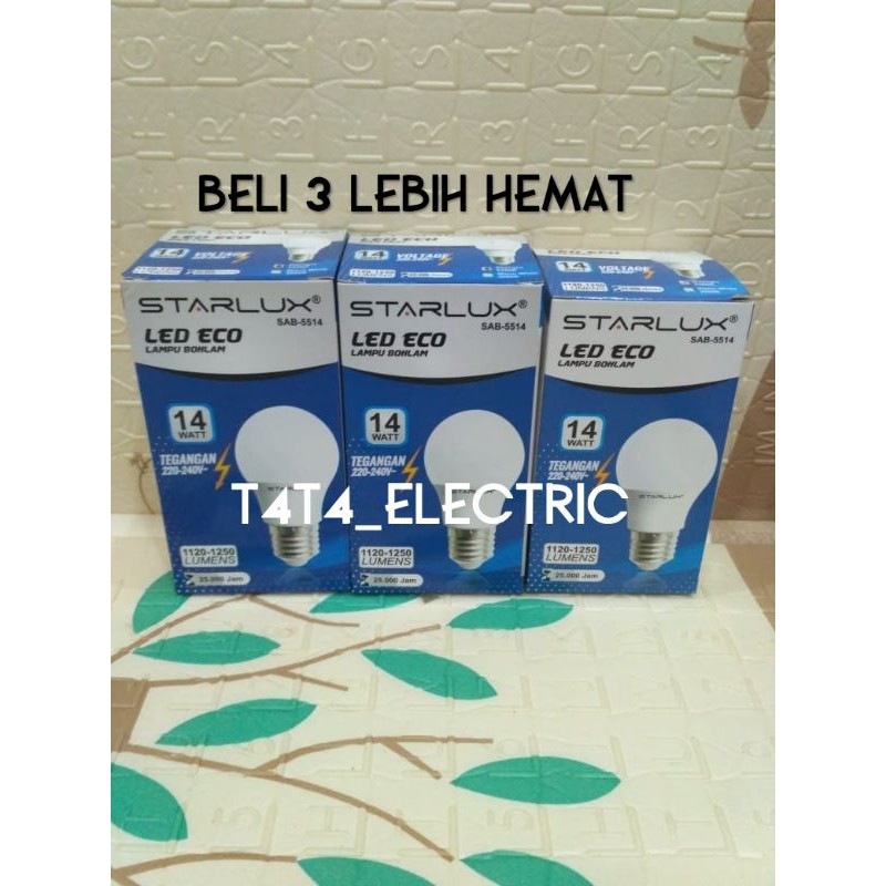 Jual LAMPU LED 14 WATT STARLUX BELI 3 LEBIH HEMAT NYALA PUTIH GARANSI 1 TAHUN, SNI | Shopee ...