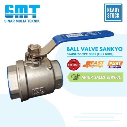Jual kran air ball valve sankyo 2pc stainless steel 2" (inch) Indonesia|Shopee Indonesia