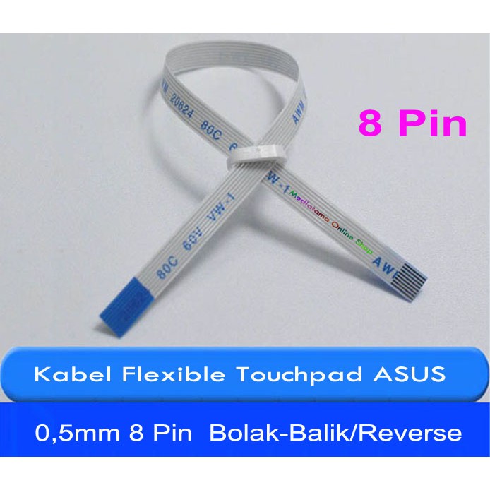 Jual KABEL FLEXIBLE TOUCHPAD ASUS 8 PIN LEBAR 4.5mm JALUR BOLAK-BALIK ...