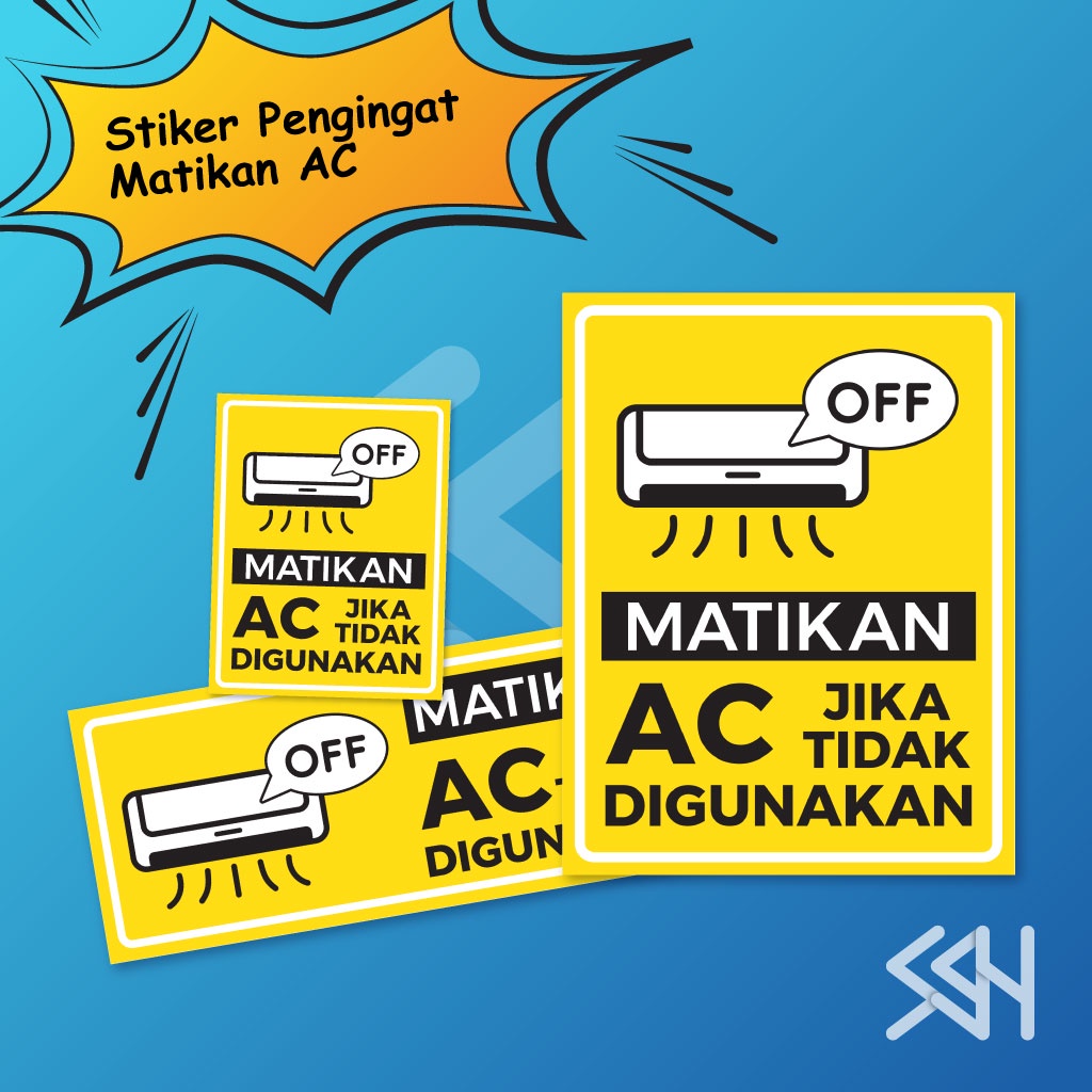 Jual Sticker Sign Stiker Pengingat Matikan AC | Hemat Listrik | Bahan ...