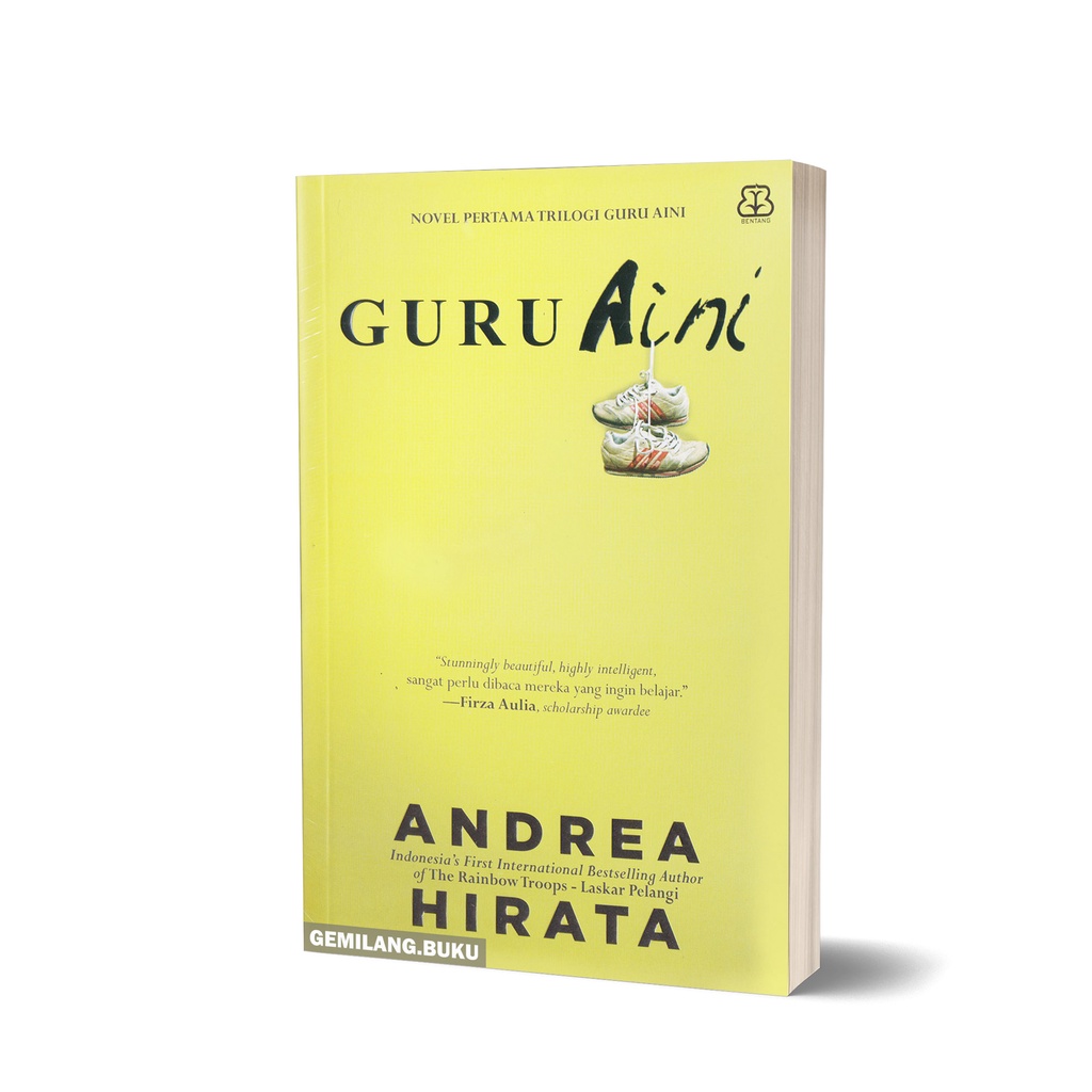 Jual Buku Guru Aini - Andrea Hirata - Bentang Pustaka | Shopee Indonesia