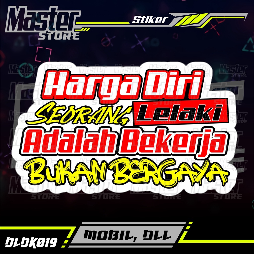 Jual Stiker Kaca Mobil / Truk Kata Kata Keren, Lucu, Kocak, Bijak Dll ...