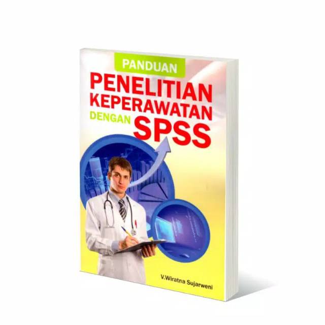 Jual Buku Keperawatan : Panduan Penelitian Keperawatan Dengan SPSS | Shopee Indonesia