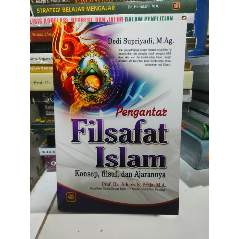 Jual Buku Pengantar Filsafat Islam Konsep Filsuf Ajarannya Penulis Dedi ...