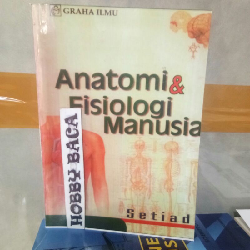 Jual Anatomi dan Fisiologi Manusia by Setiad | Shopee Indonesia