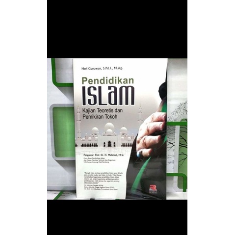 Jual Pendidikan Islam Kajian Teoretis Dan Pemikiran Tokoh Heri Gunawan Rosda karya ORIGINAL ...