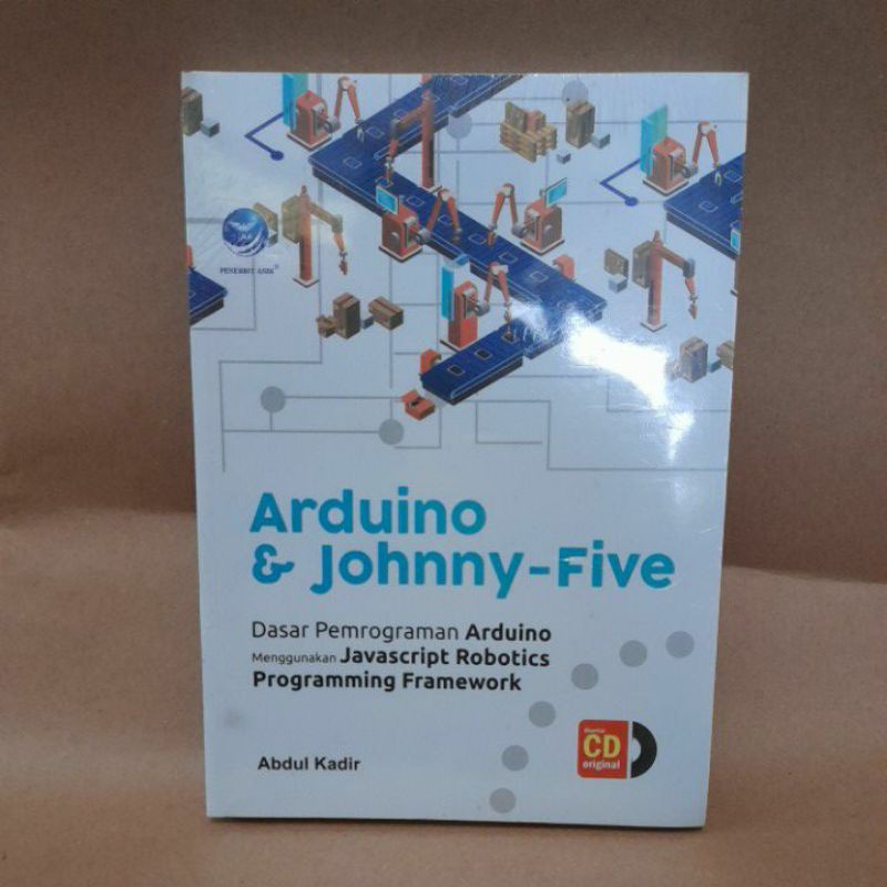 Jual Arduino Dan Johnny Five Dasar Pemrograman Arduino Mengunakan Javascript Robotics