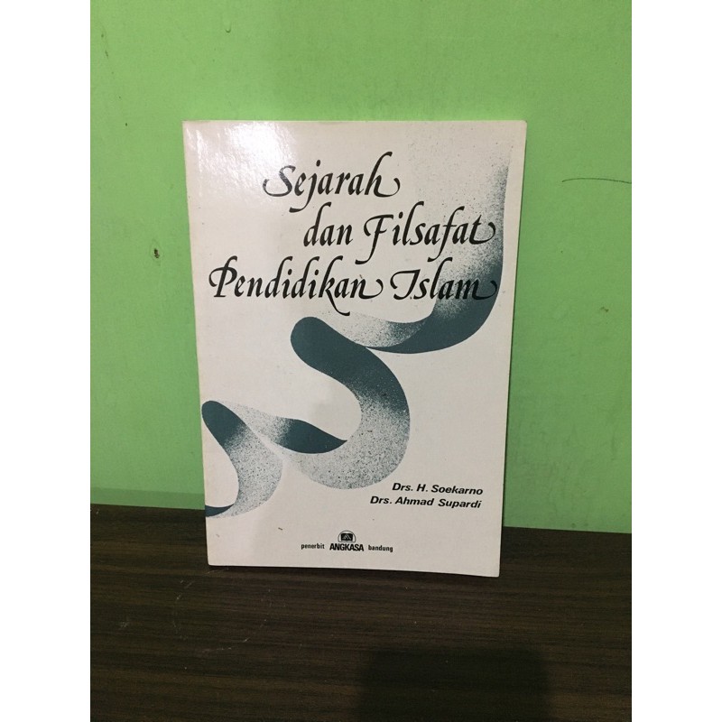 Jual Sejarah dan Filsafat Pendidikan Islam | Shopee Indonesia